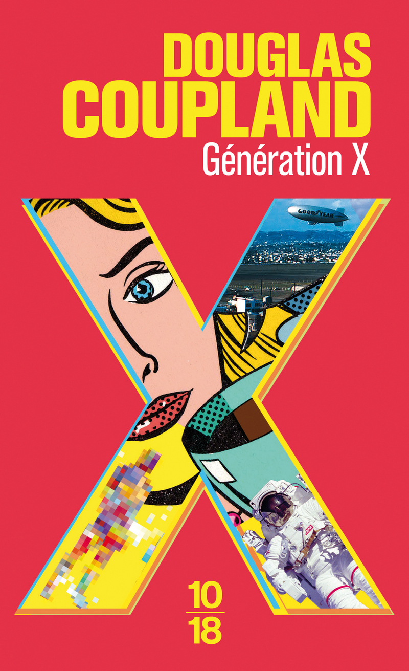 GÉNÉRATION X - Douglas COUPLAND