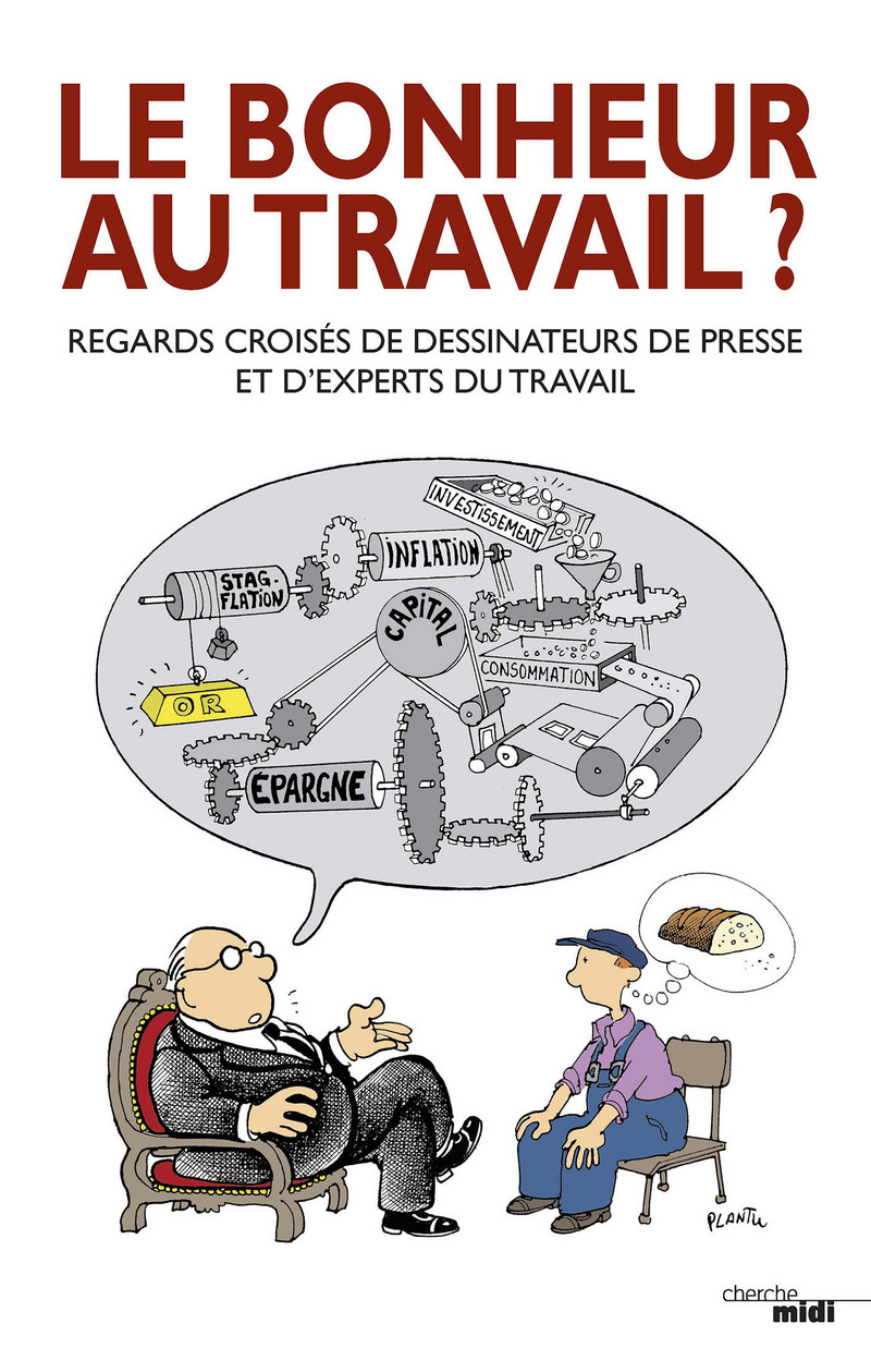 Le bonheur au travail ? - Sophie PRUNIER-POULMAIRE - Humour - Editions ...